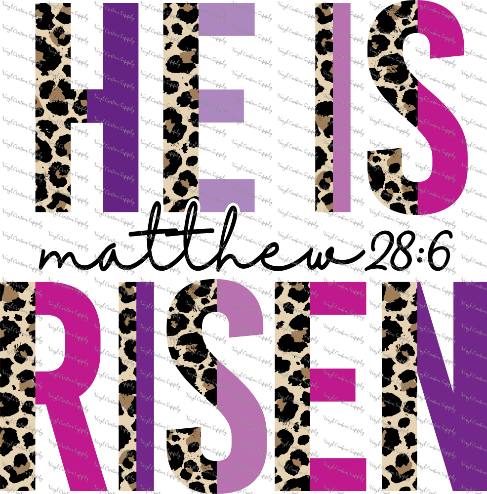 He Is Risen 5 – Vinyl Creation Supply