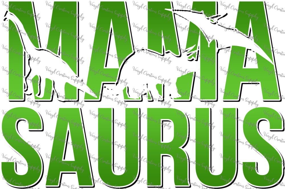 Mamasaurus Vinyl Creation Supply