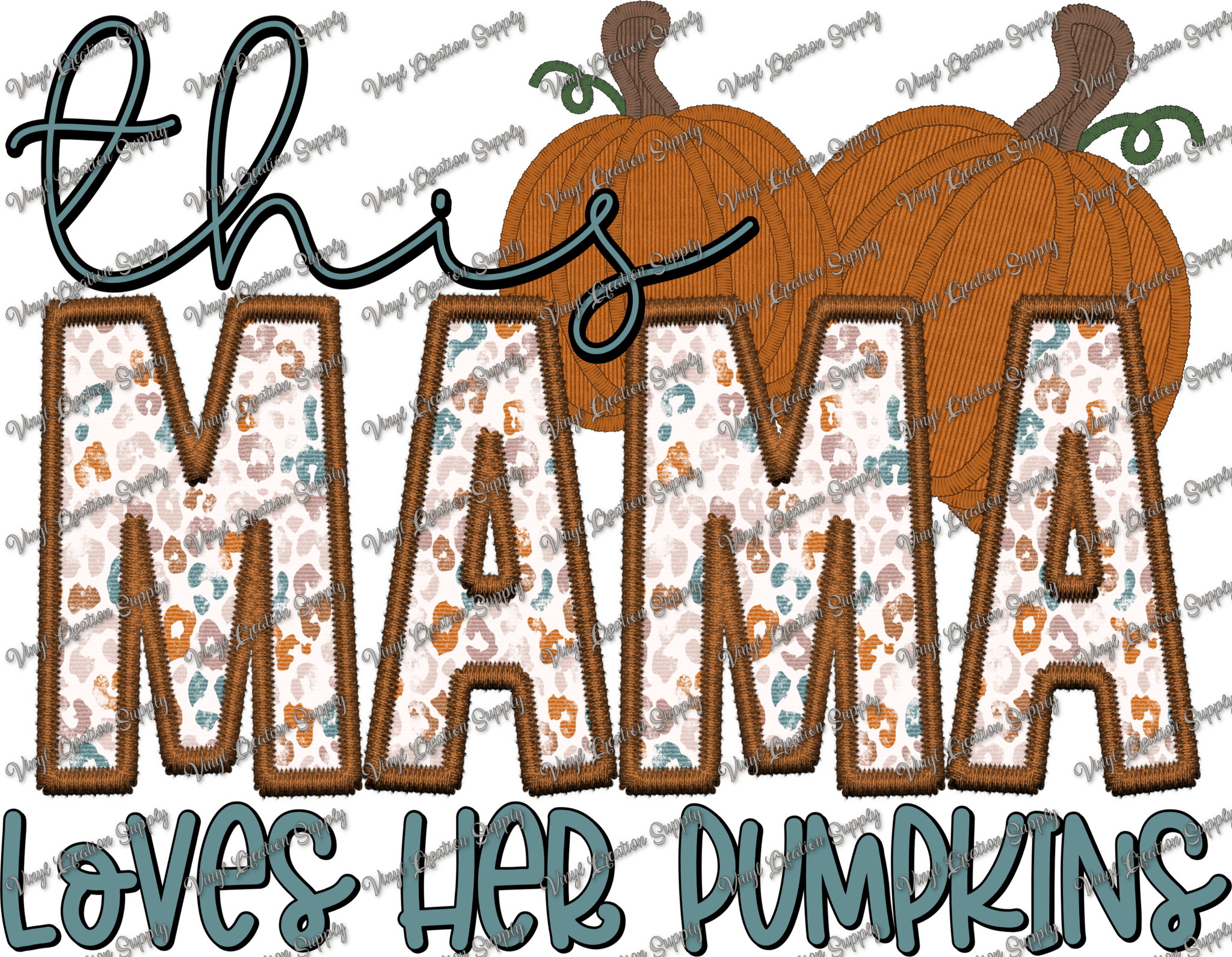This Mama Loves Her Pumpkins – Vinyl Creation Supply