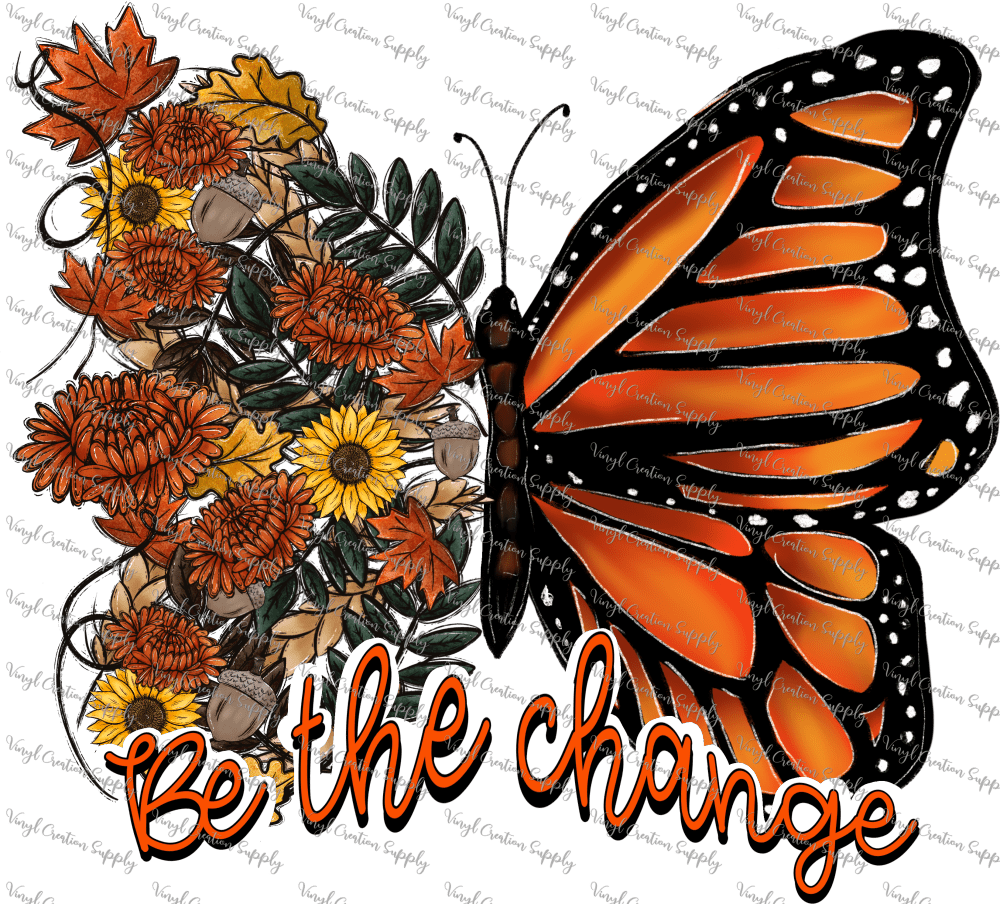 Be The Change Butterfly – Vinyl Creation Supply