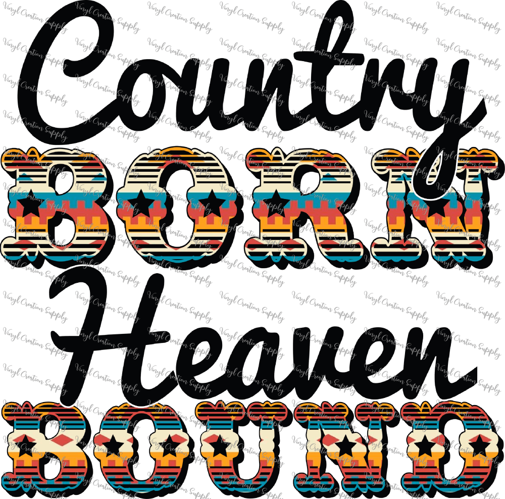 Country Born – Vinyl Creation Supply