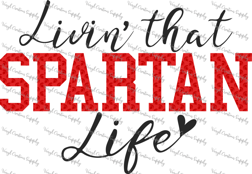 Spartan Life – Vinyl Creation Supply