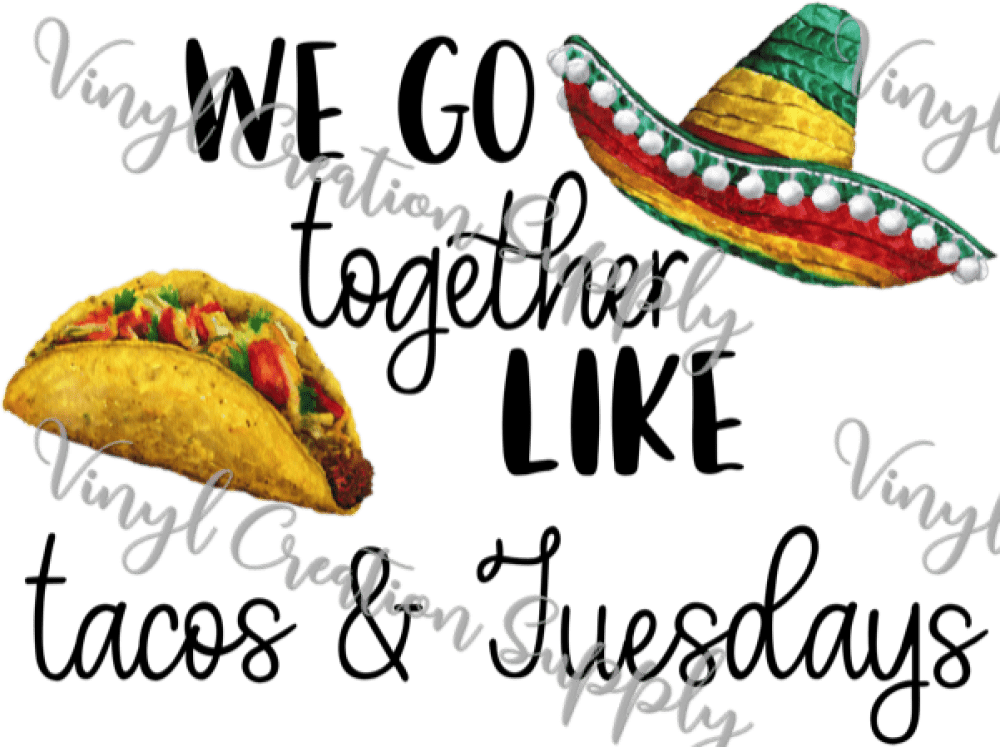 Tacos & Tuesday – Vinyl Creation Supply